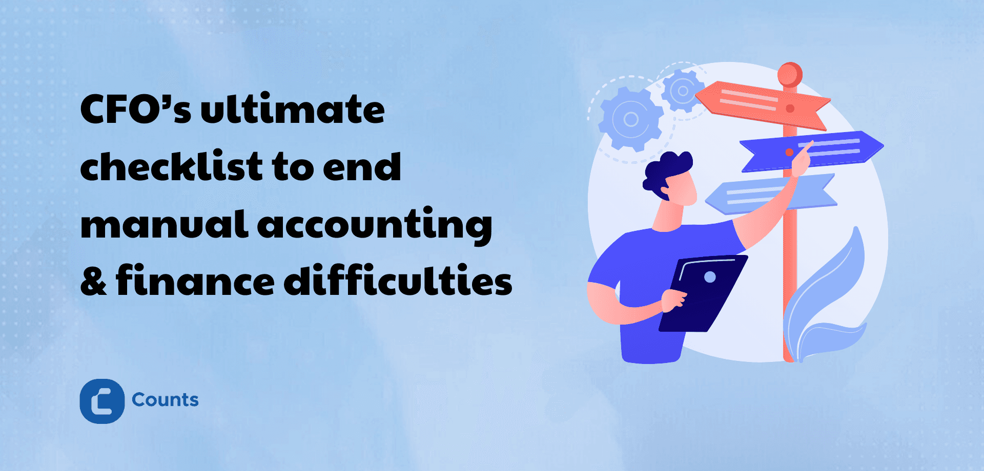 Counts | CFO’s ultimate checklist to end manual accounts & finance ...